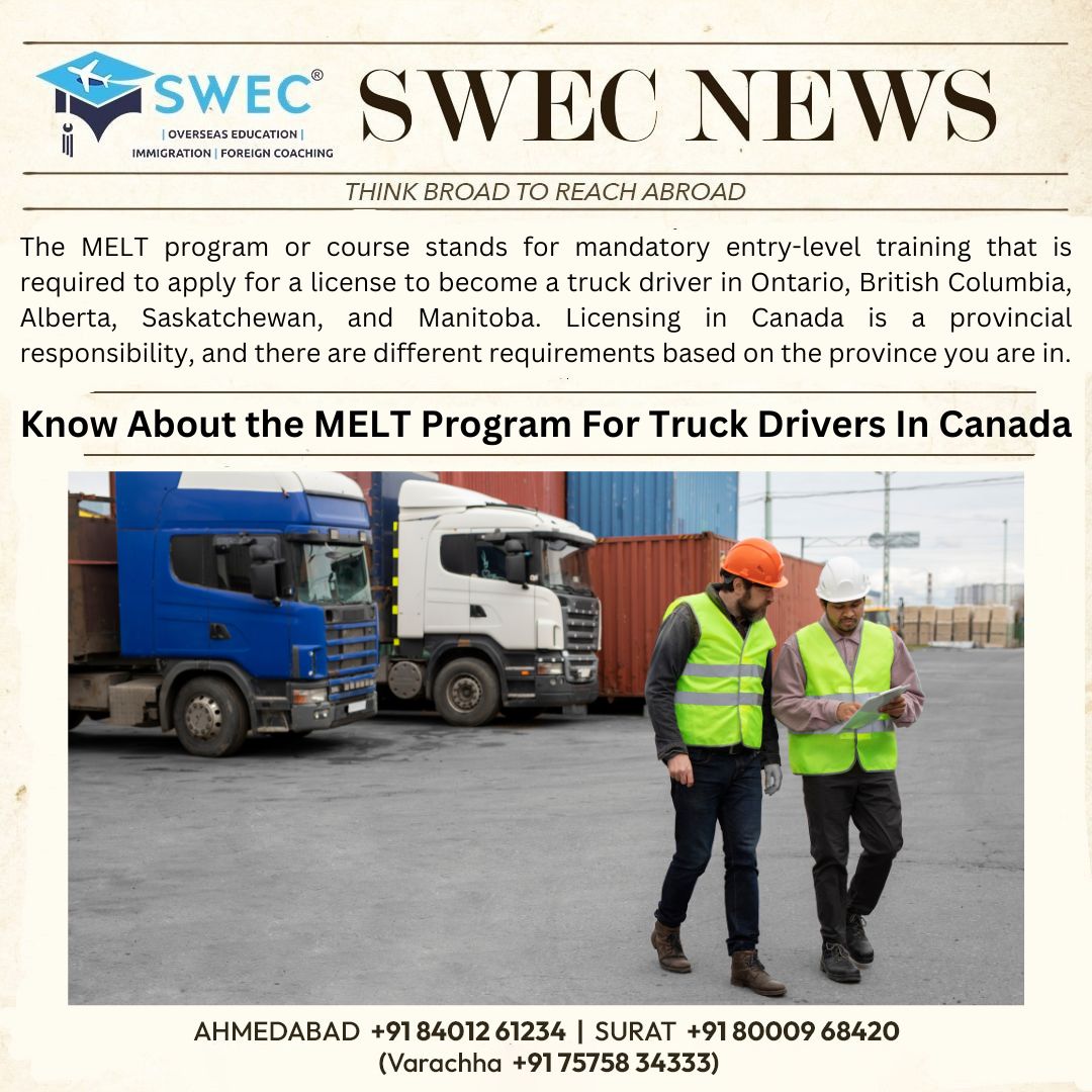 Know About MELT Program For Truck Drivers In Canada - SWEC Education & Immigration Services